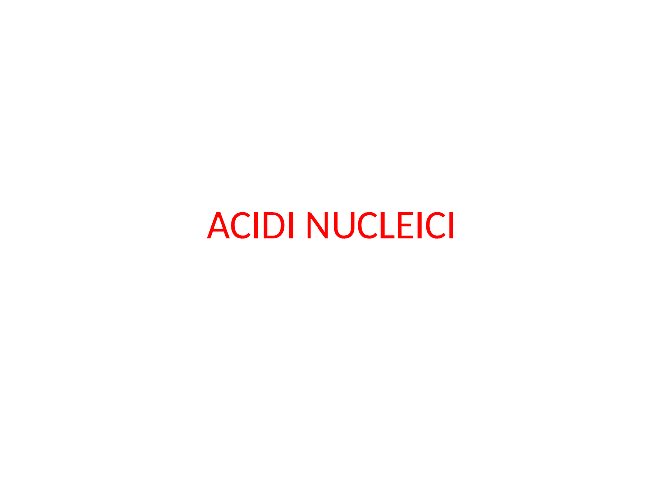 Powerpoint Degli Acidi Nucleici Slide Di Biologia Docsity