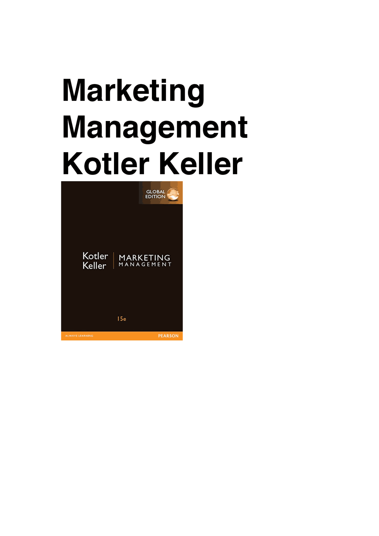 Marketing Management Kotler - Keller, Sintesi di Marketing - Docsity