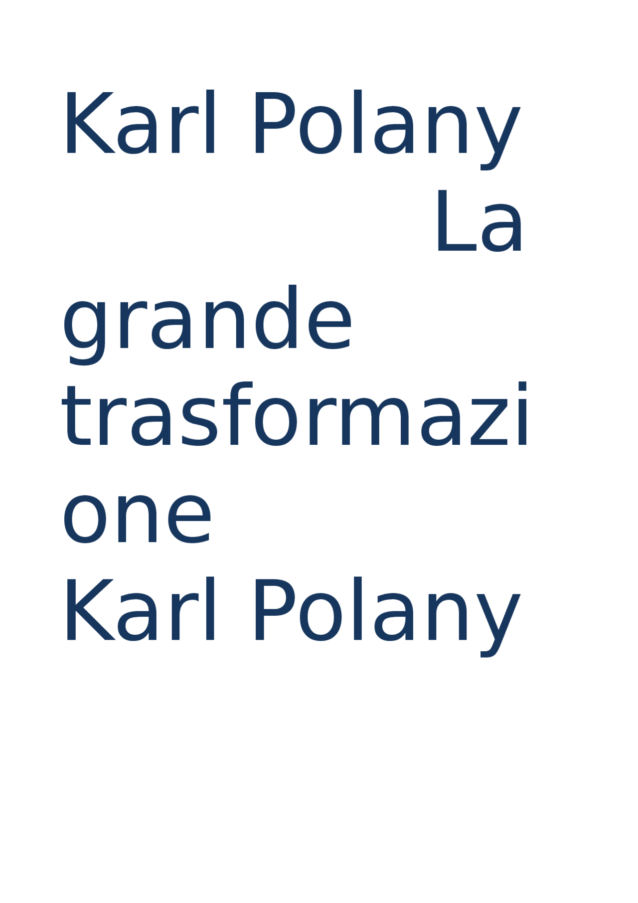 La Grande Trasformazione Polanyi Docsity