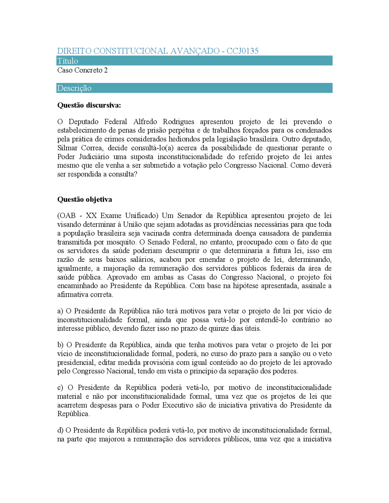 Exercício 2 Direito Constitucional Exercícios Direito Constitucional