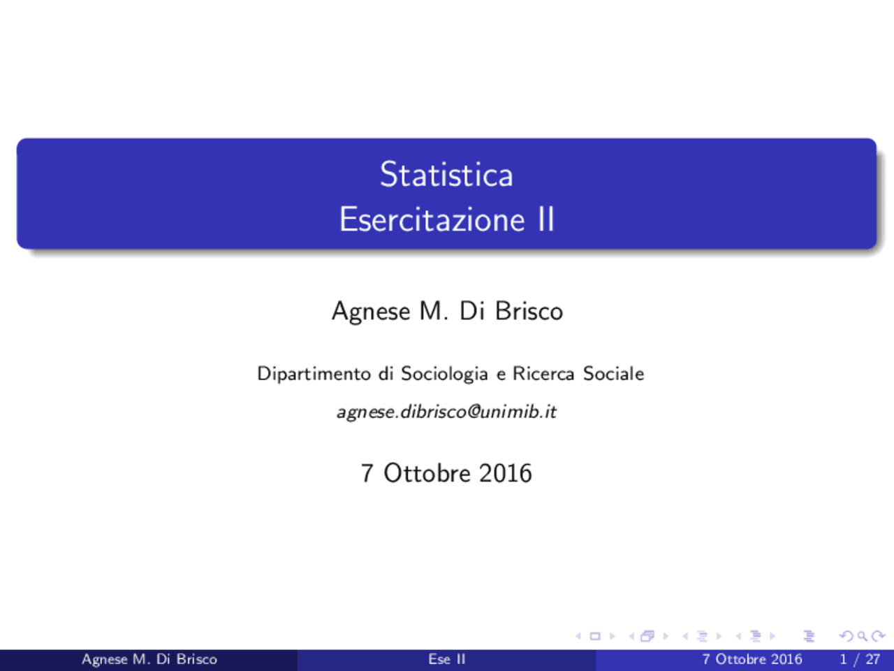 DISPENSE ESERCITAZIONI STATISTICA Prof. Di Brisco - Docsity