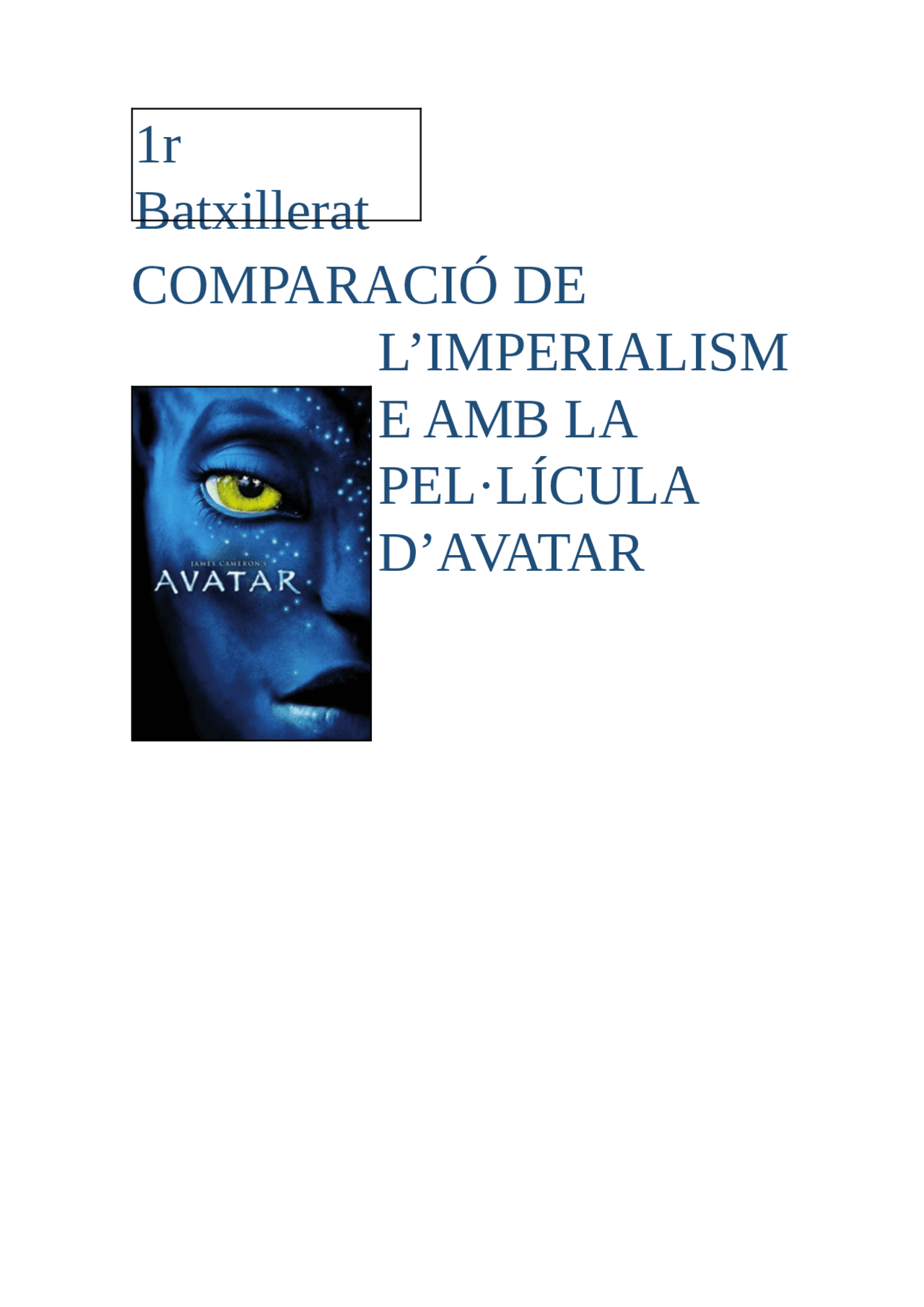 Comparación del imperialismo con la película de avatar | Ejercicios de ...