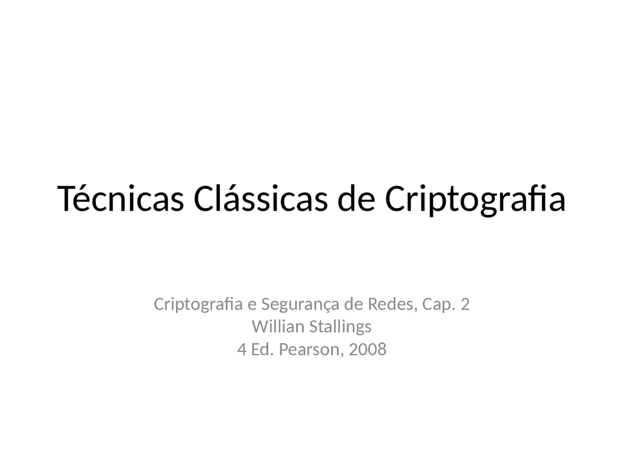 Técnicas Clássicas de Criptografia - Docsity
