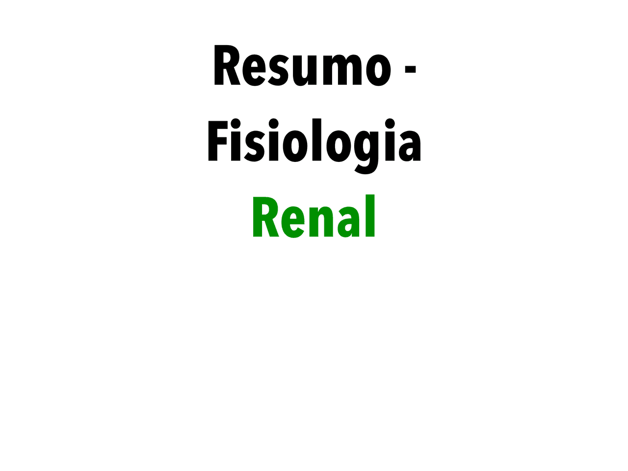 Fisiologia do sistema urinário | Resumos Fisiologia Humana | Docsity