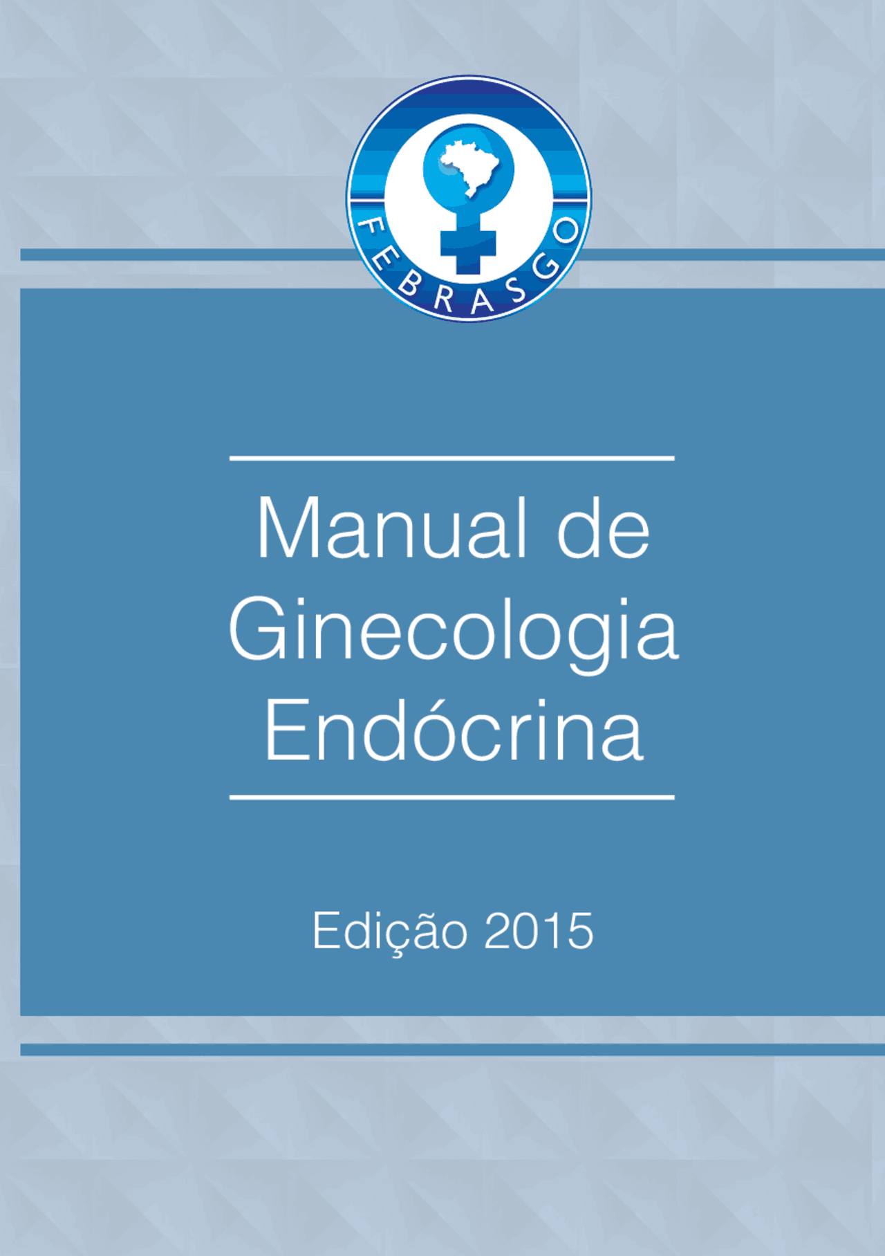 Manual Ginecologia Endocrina Docsity
