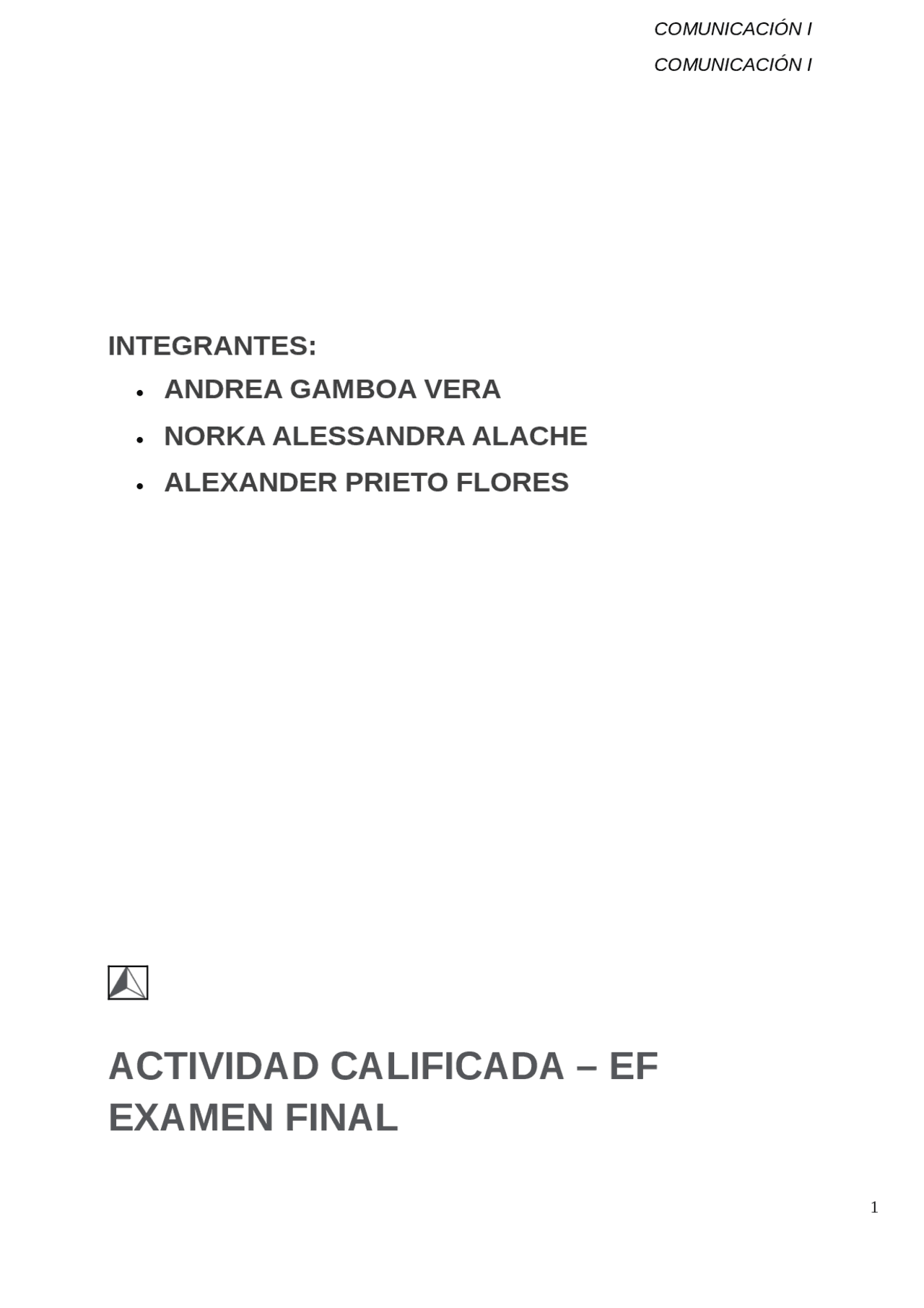 Examen final comunicacion 1 | Exámenes de Comunicación - Docsity