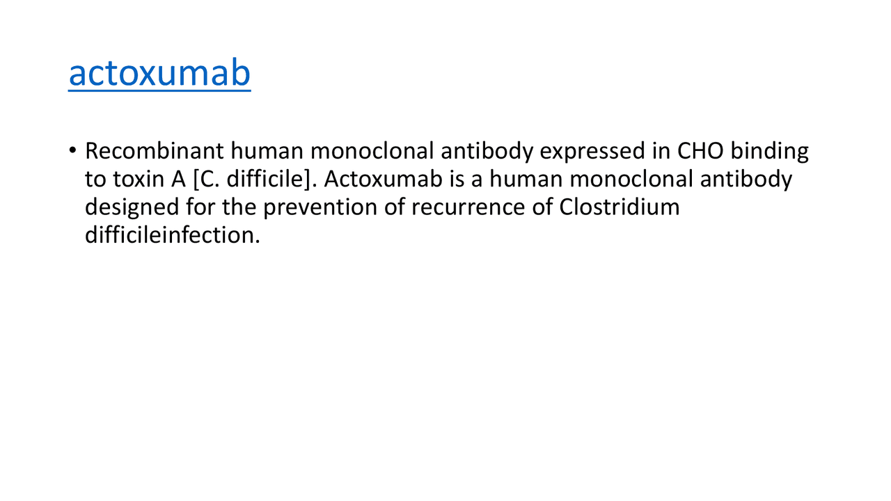 Actoxumab from Creative Biolabs - Docsity