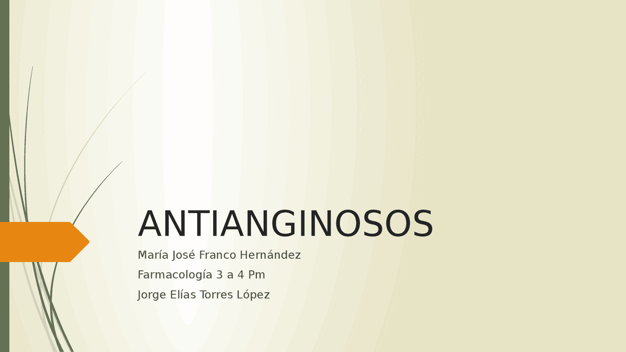 Mecanismo de acción antianginosos | Diapositivas de Farmacología | Docsity