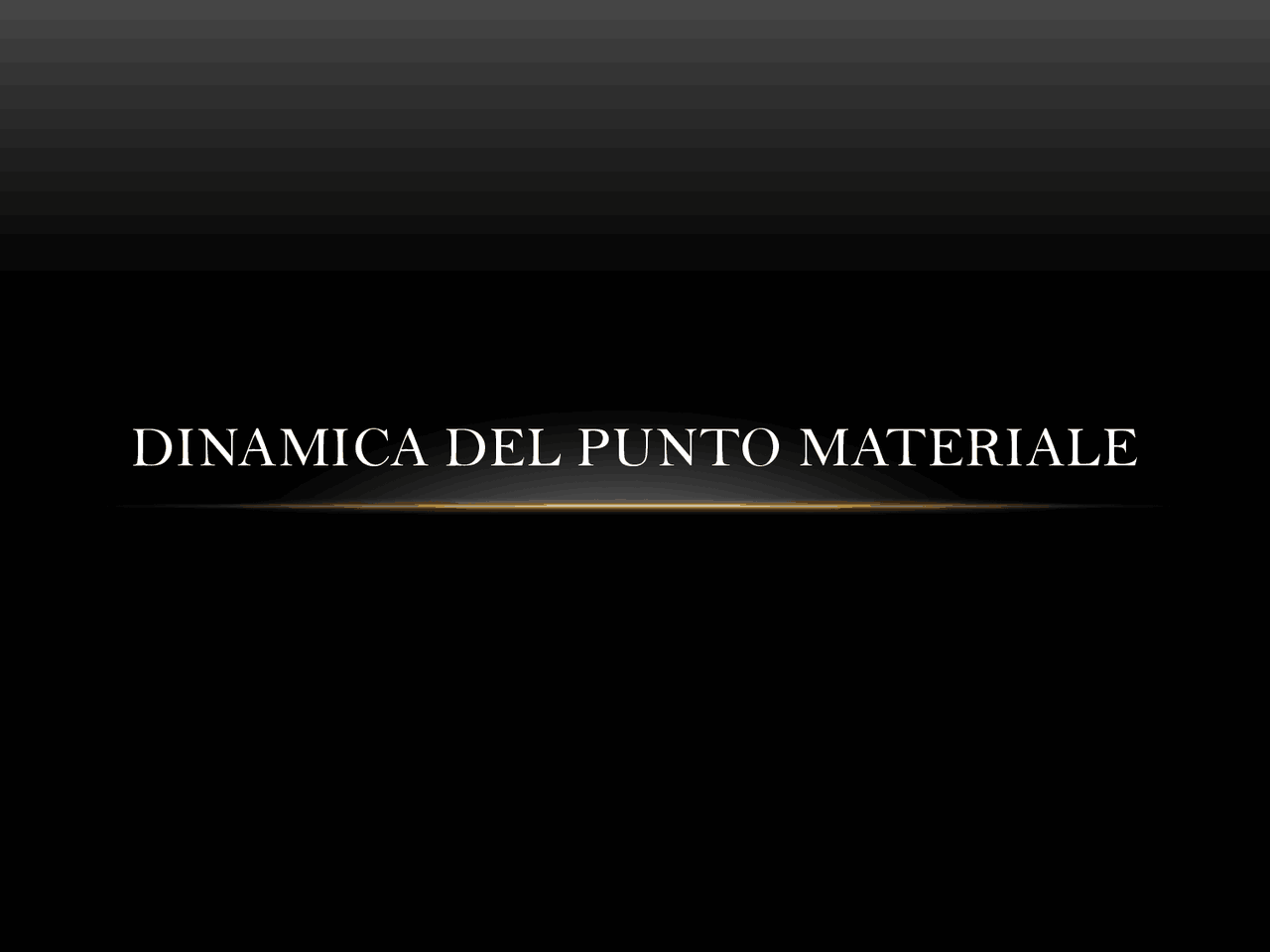Dinamica del punto materiale | Dispense di Fisica | Docsity