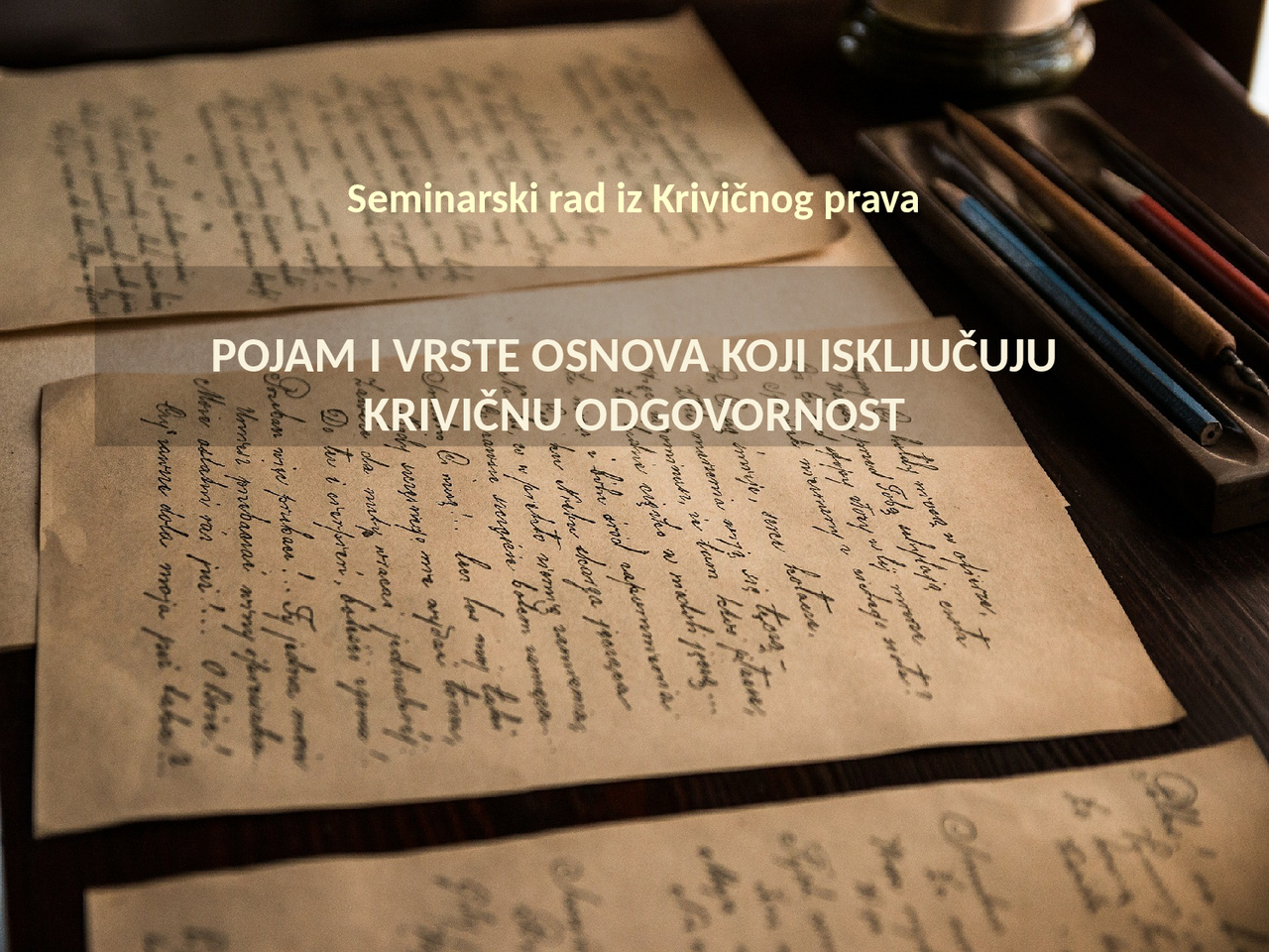 Krivično pravo-Osnovi iskljulenja krivične odgovornosti | Završni ...