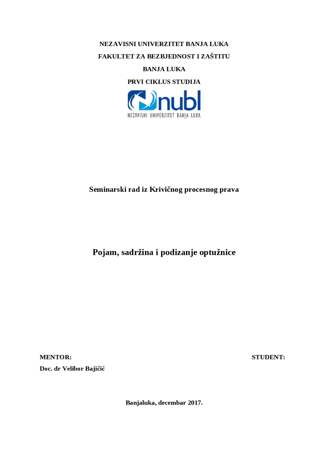 Krivično procesno pravo - Optuznica | Završni radovi' predlog Krivično procesno pravo - Docsity