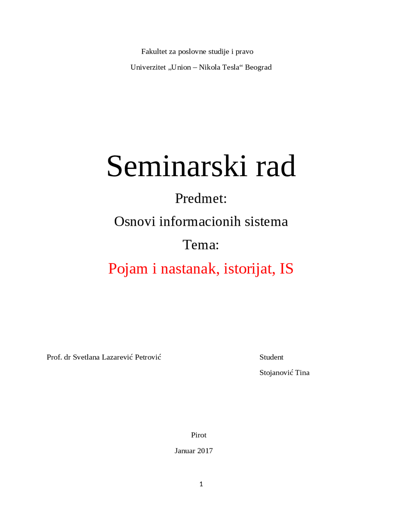 Informacioni sistemi seminarski rad | Esej od Informacioni sistemi | Docsity