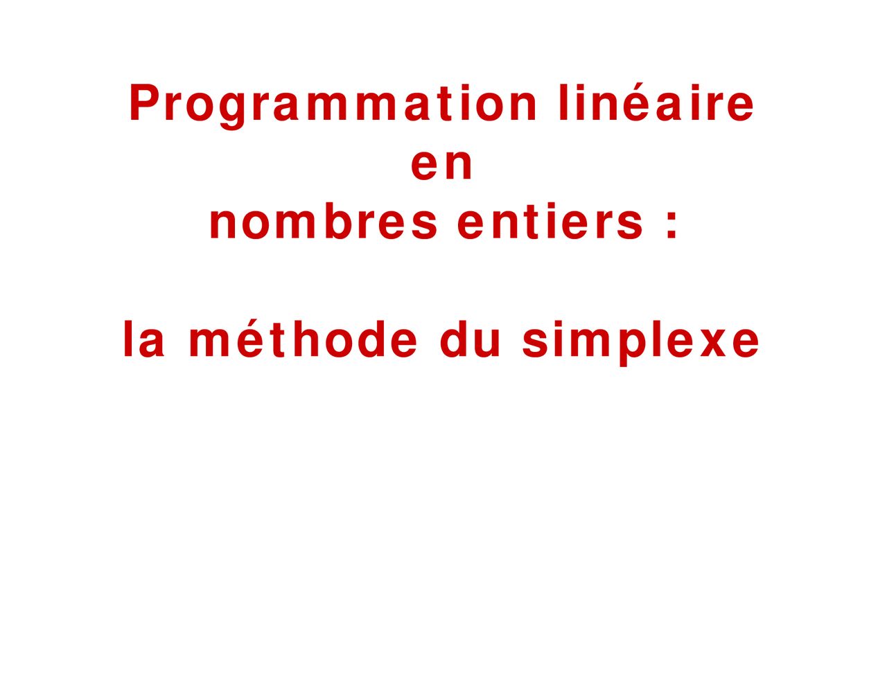 Programmation lineaire | Essays (university) Operational Research - Docsity