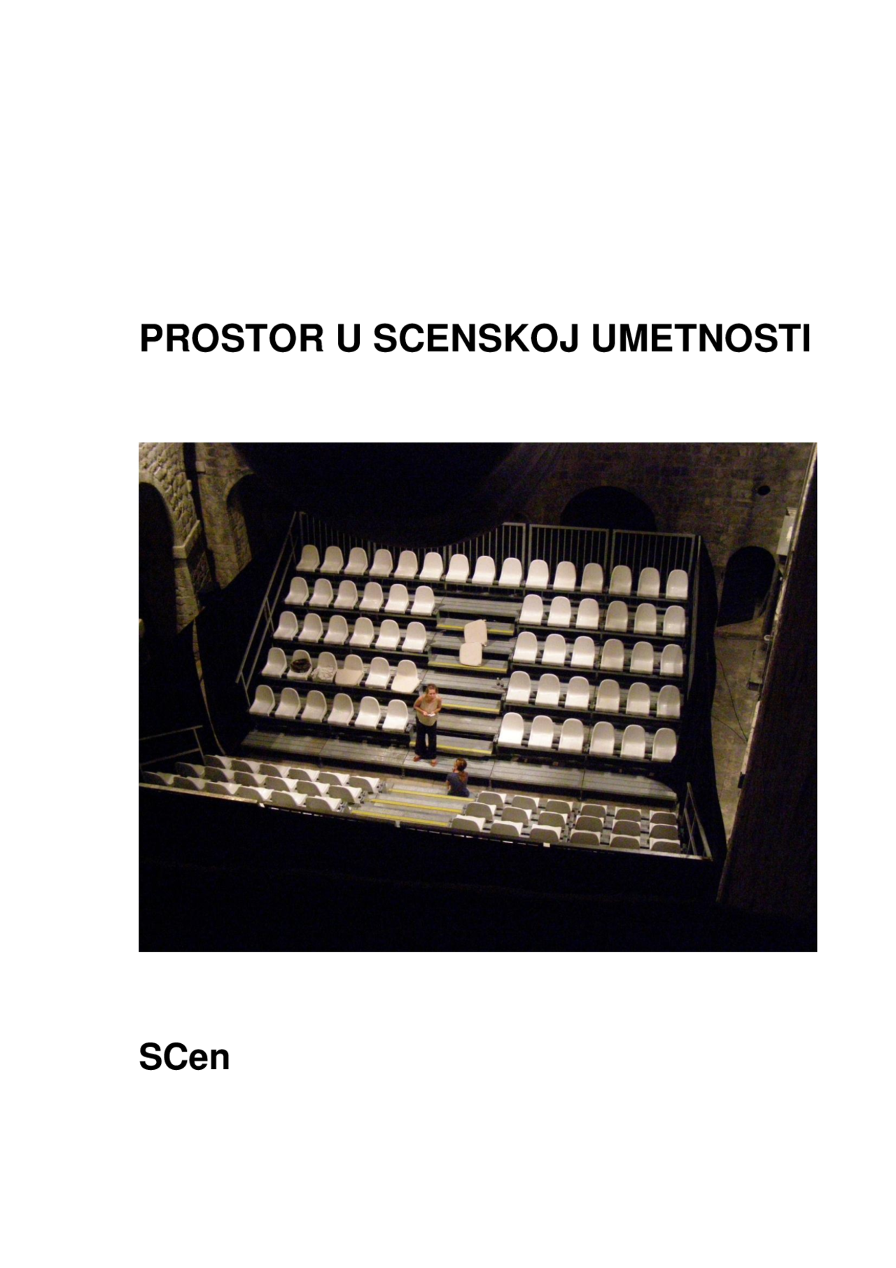 Prostor U Scenoskoj Umjetnosti Esej Predlog Arhitektura Docsity