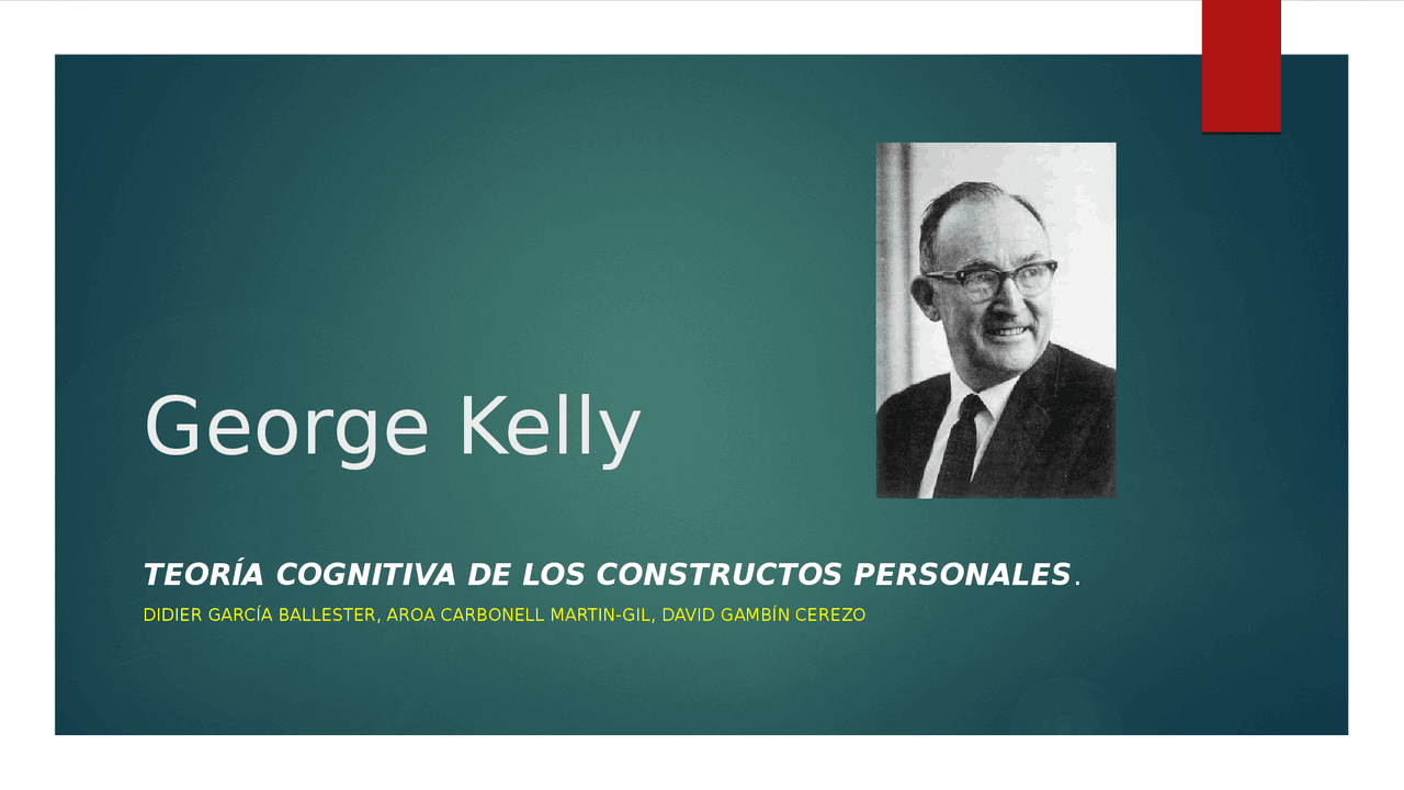George Kelly Power Point Psicología. - Docsity