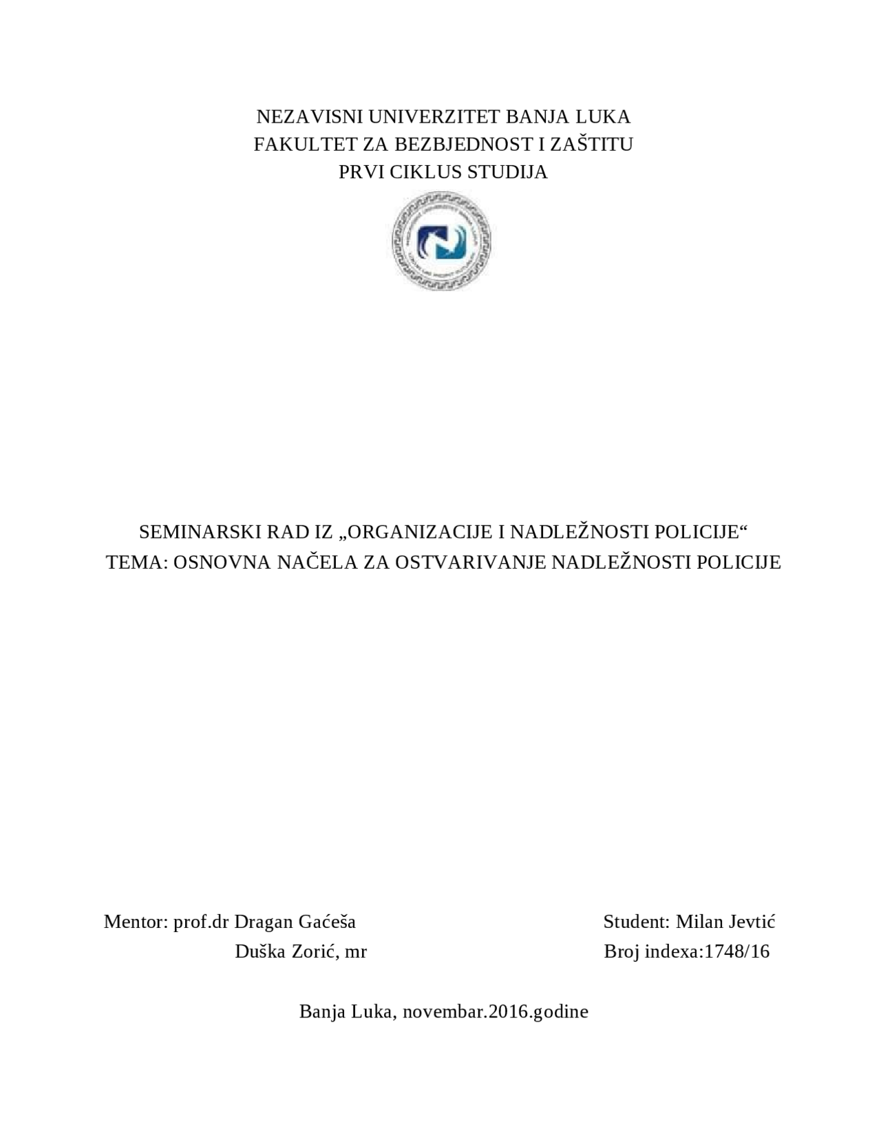 Organizacija i nadležnost policije - Osnovna načela za ostvarivanje ...