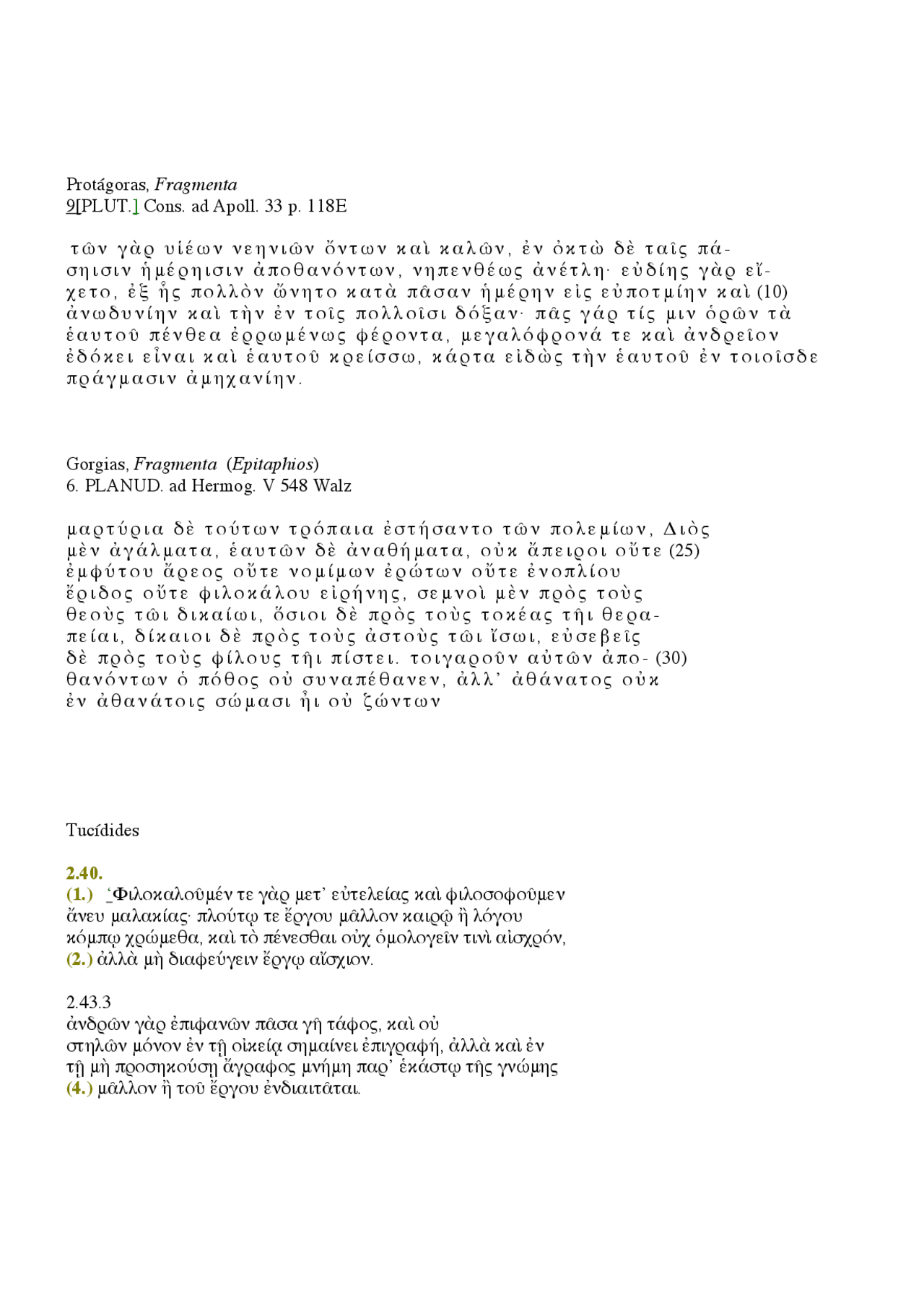 FRAGMENTOS DE PROTÁGORAS, GORGIAS Y TUCÍDEDES - Docsity