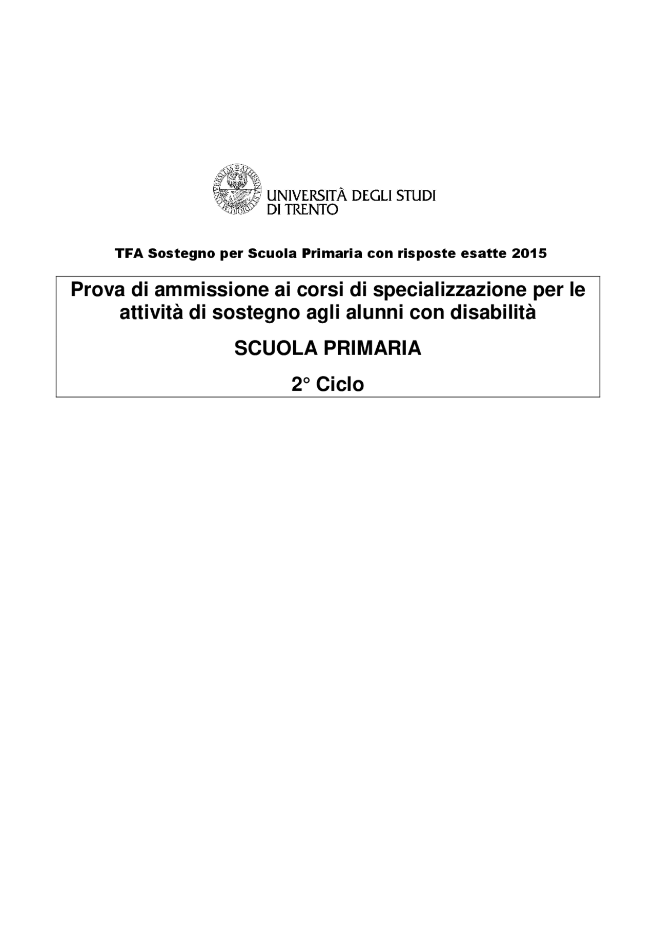 Tfa Sostegno Per Primaria Con Risposte 2015 Trento Prove Desame Di