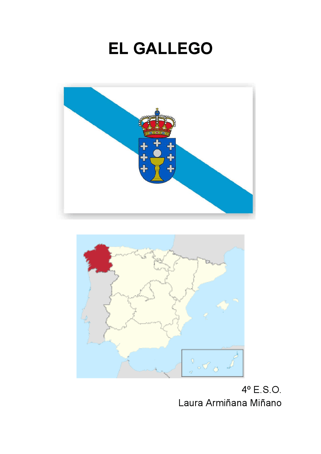 La lengua gallega, dónde se habla, la historia y desarrollo ...