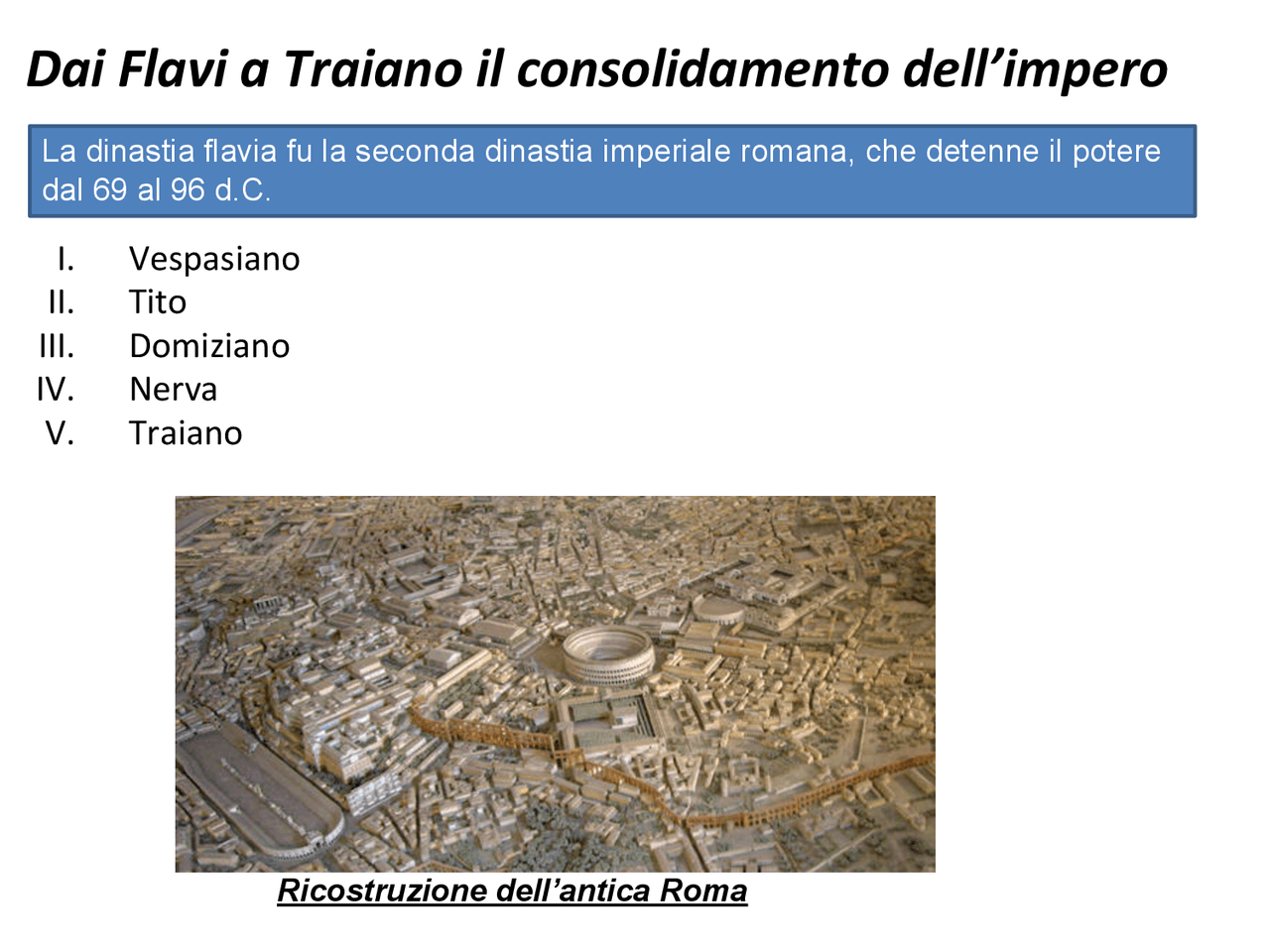 DINASTIA FLAVIA CON I SUOI IMPERATORI - Docsity