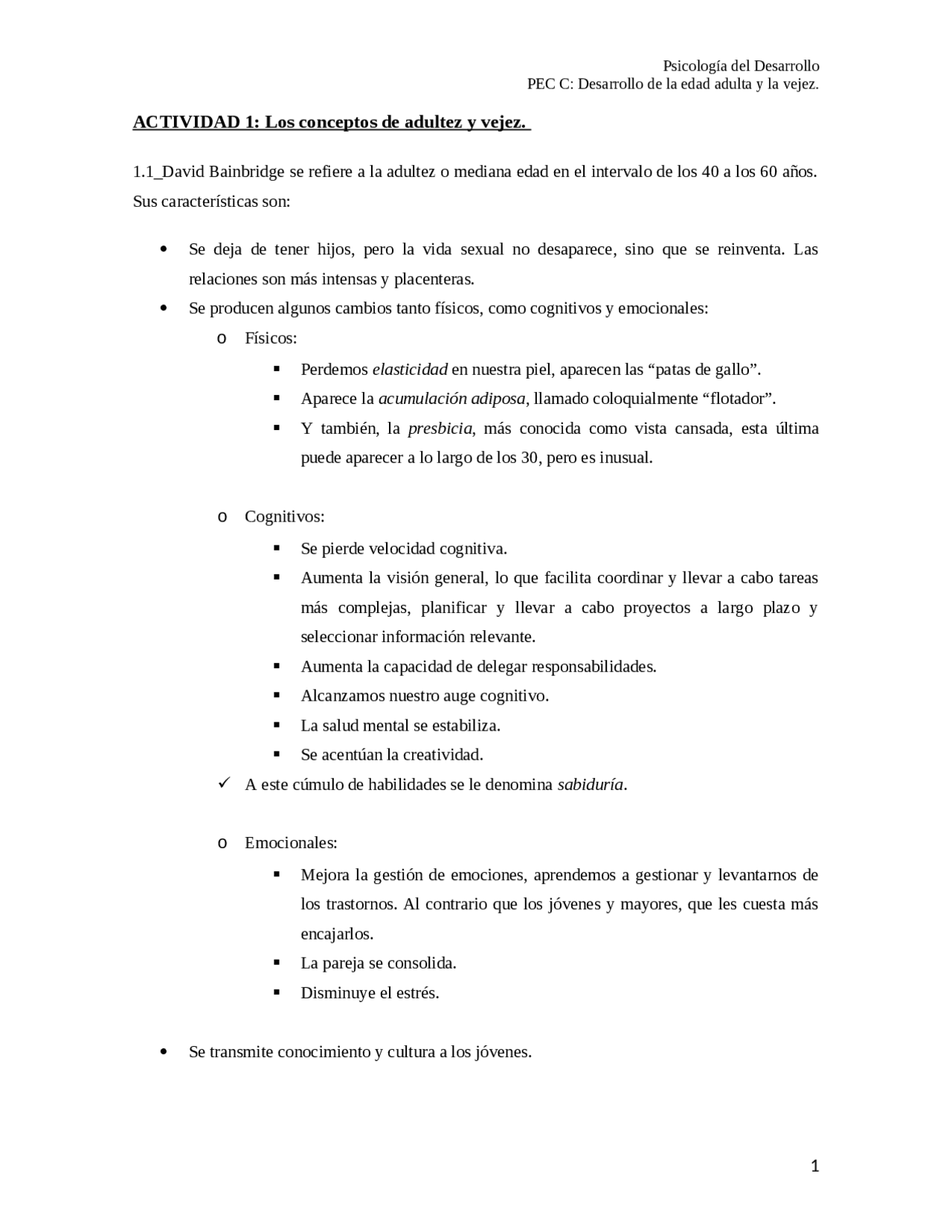 PEC C: Desarrollo de la edad adulta y la vejez. - Docsity