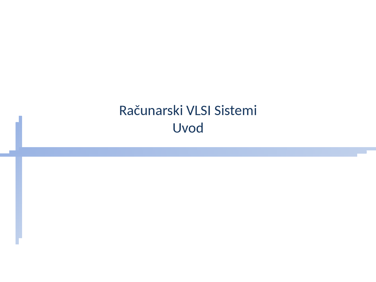 Racunarski Vlsi Sistemi Slajdovi Predlog Računarski Sistemi Docsity