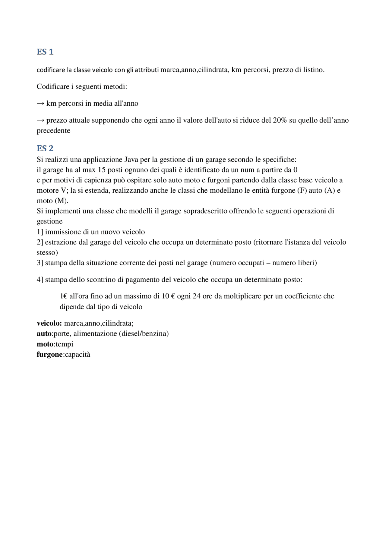 Esercizio garage Java | Esercizi di Elementi di Informatica | Docsity