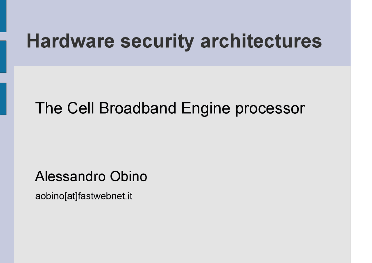 The Cell Broadband Engine processor and Sony PS3 hack - Docsity