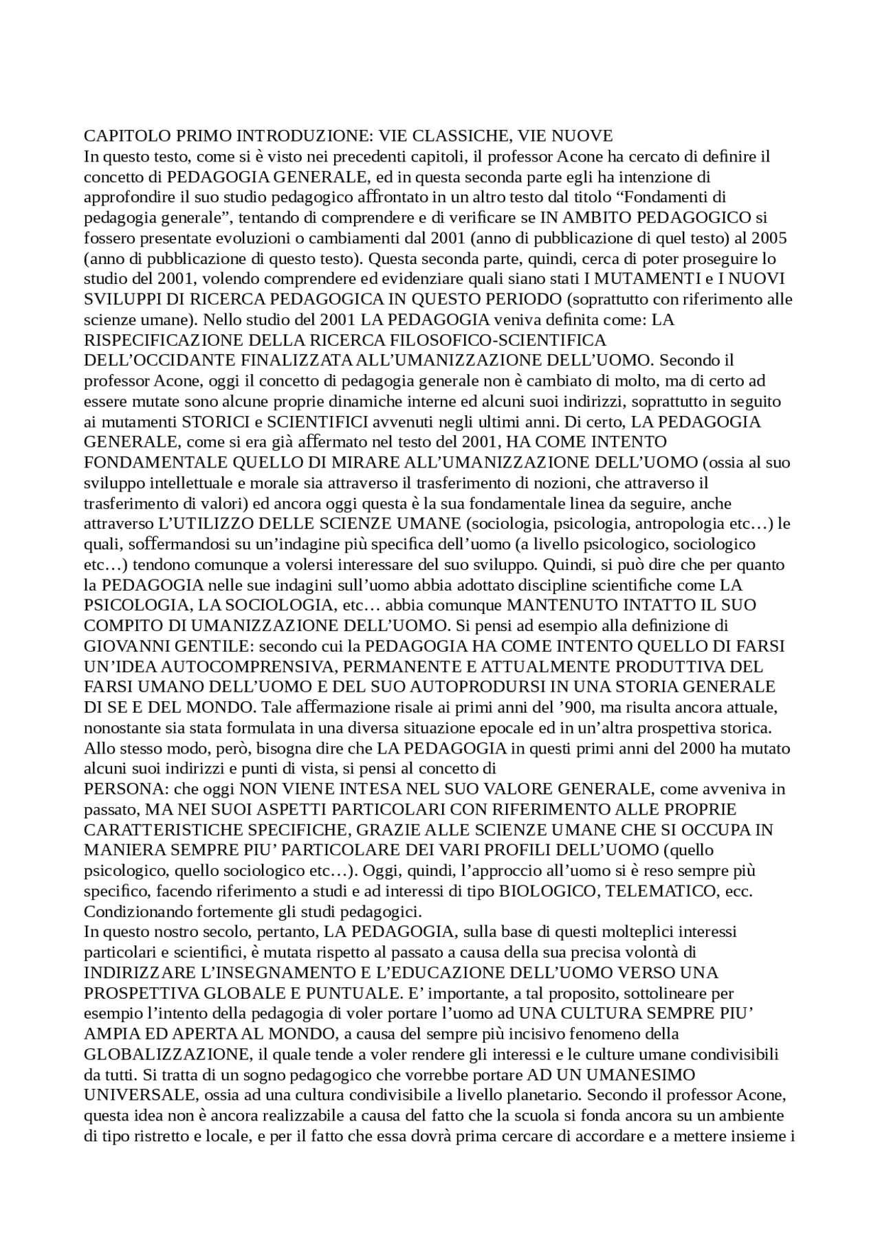 PARTE SECONDA L’ORIZZONTE TEORICO DELLA PEDAGOGIA CONTEMPORANEA Fondamenti e prospettive - Docsity