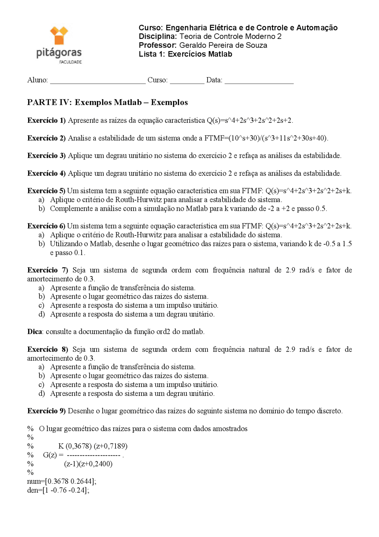 Lista de exercícios de MatLab | Notas de estudo Sistemas Embarcados de ...