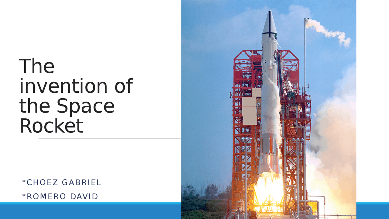 The invention of the Space Rocket - Docsity