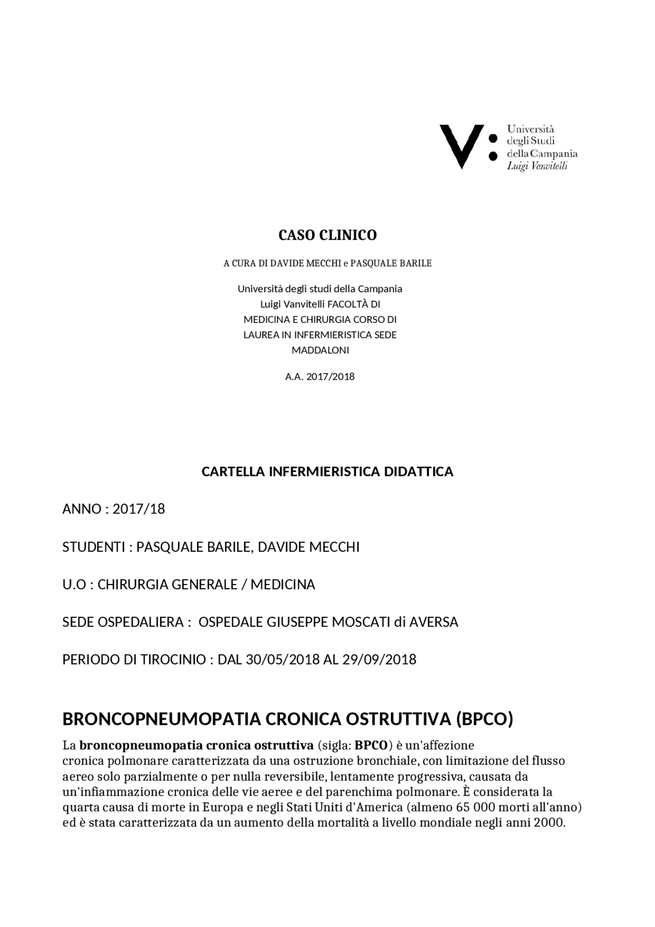 Caso Clinico Bpco Scienze Infermieristica Appunti Di Scienze
