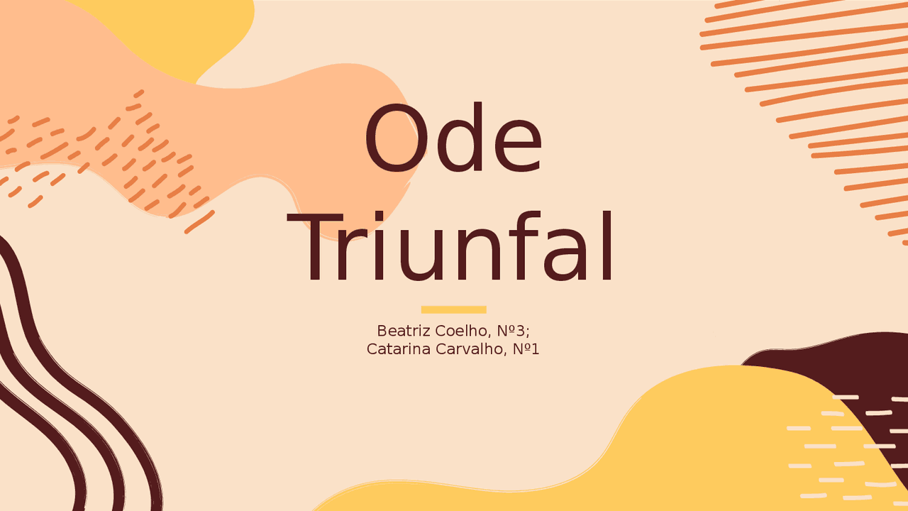 Ode triunfal - Álvaro de Campos | Slides Português (Gramática - Literatura) | Docsity