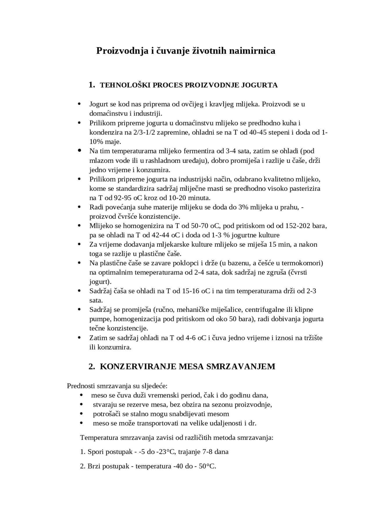 ProizvodnjA I CUVANJE ZIVOTNIH NAMIRNICA | Rezime' predlog Procesi proizvodnje - Docsity