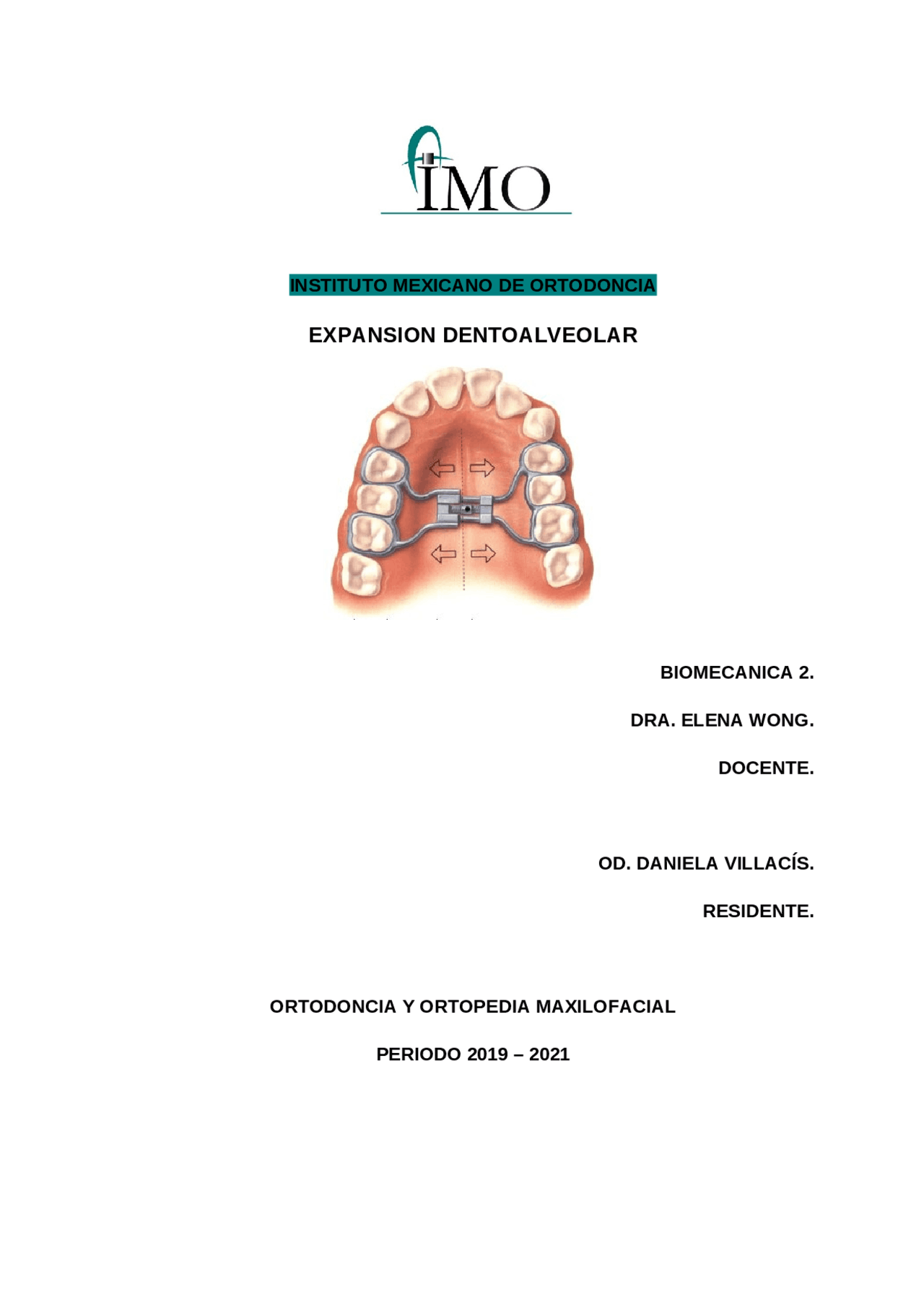 EXPANSION DENTOALVEOLAR | Apuntes de Ortodoncia | Docsity