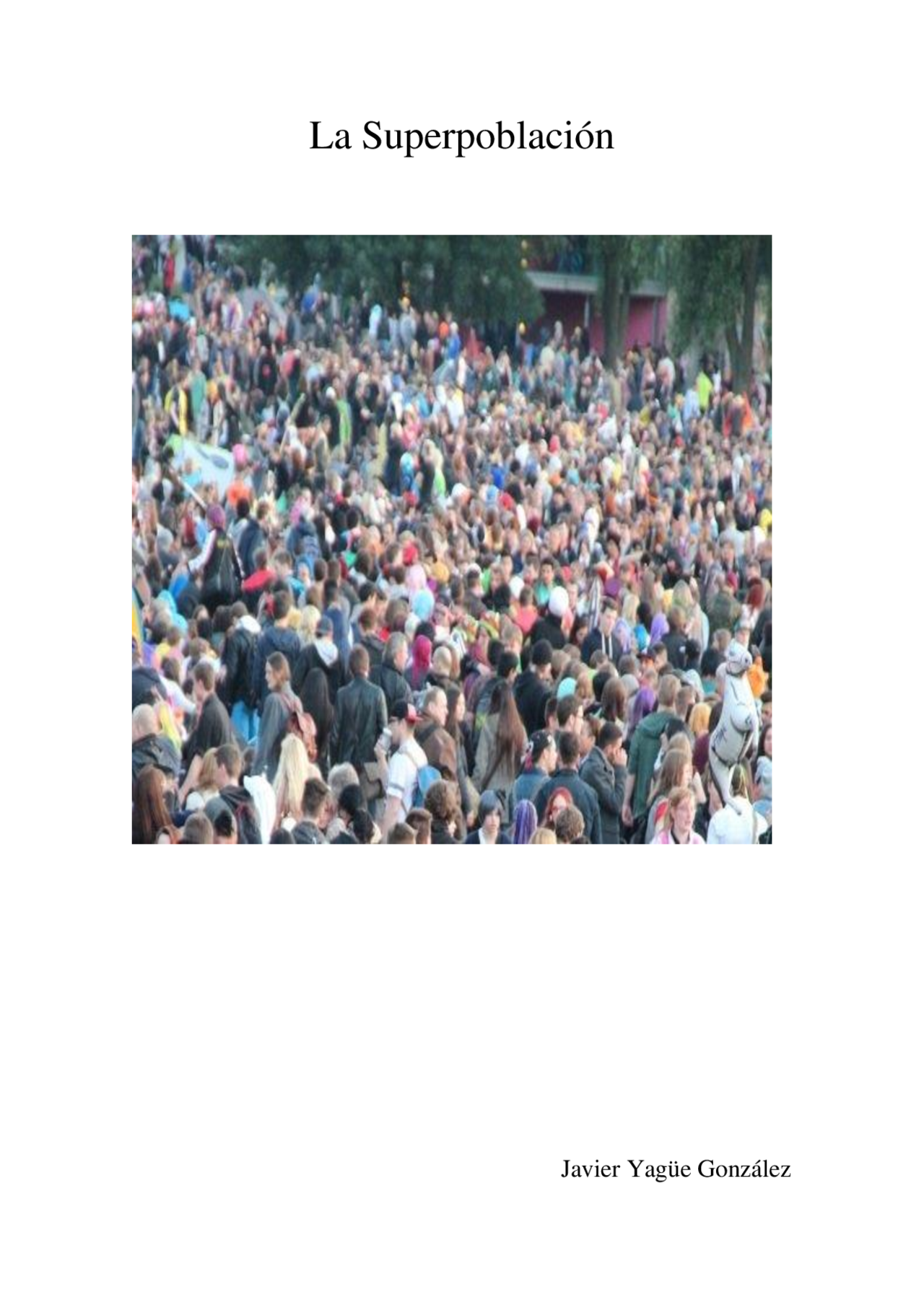 La superpoblacion de geografia - Docsity