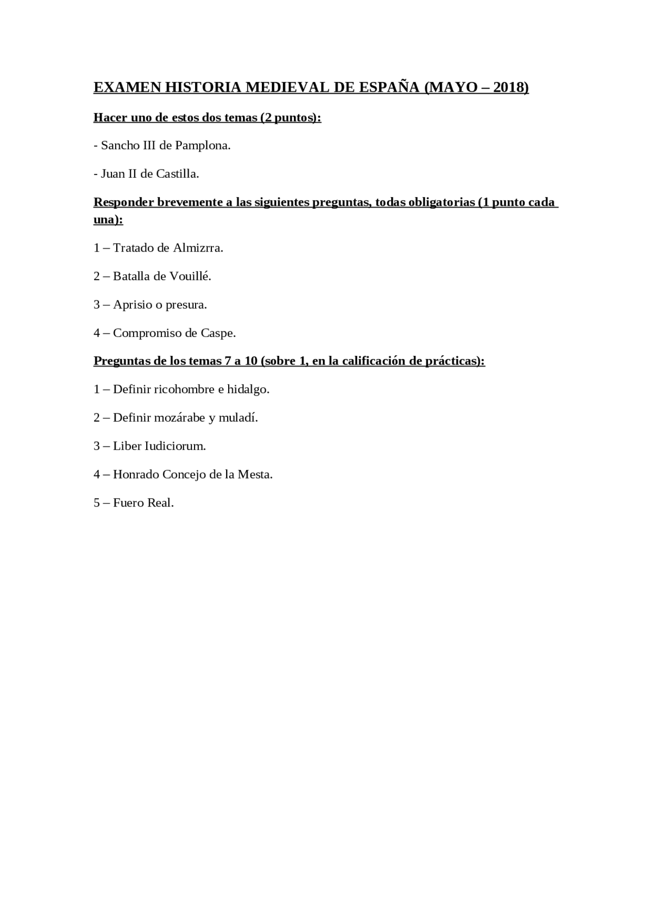 EXAMEN HISTORIA MEDIEVAL DE ESPAÑA (MAYO - 2018) | Exámenes de Historia ...