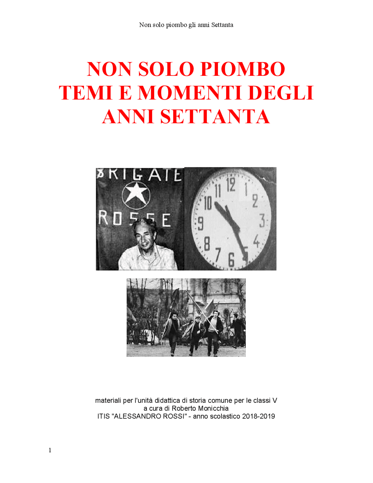 Non Solo Piombo Anni 70 Sintesi Del Corso Di Storia Docsity