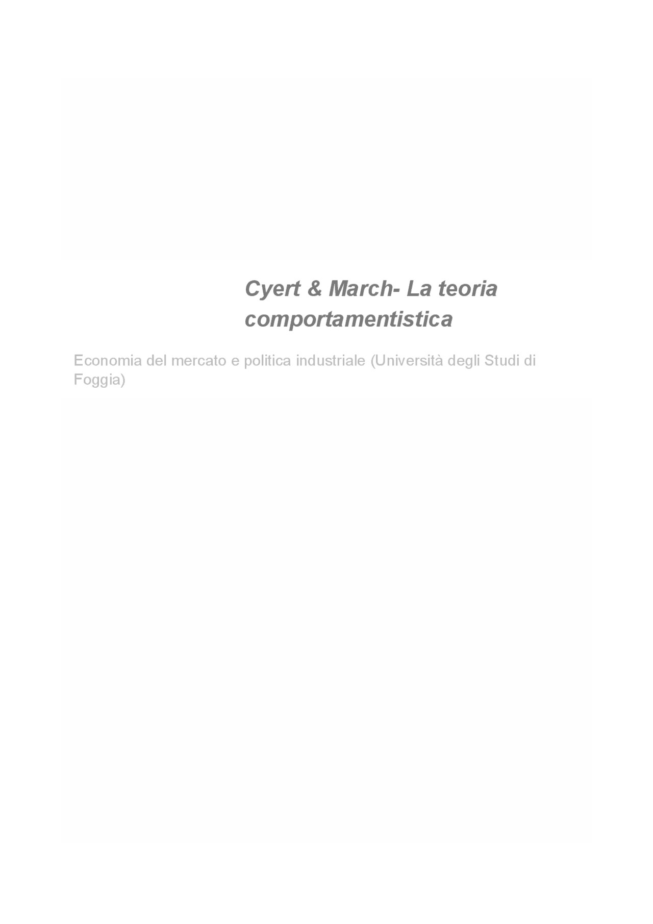 CYERT e MARCH Il modello comportamentale CYERT e MARCH Il modello ...