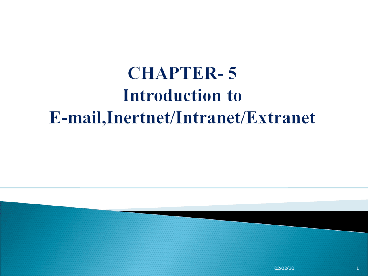 Chapter Five Email Internet Intranet Extranet Docsity