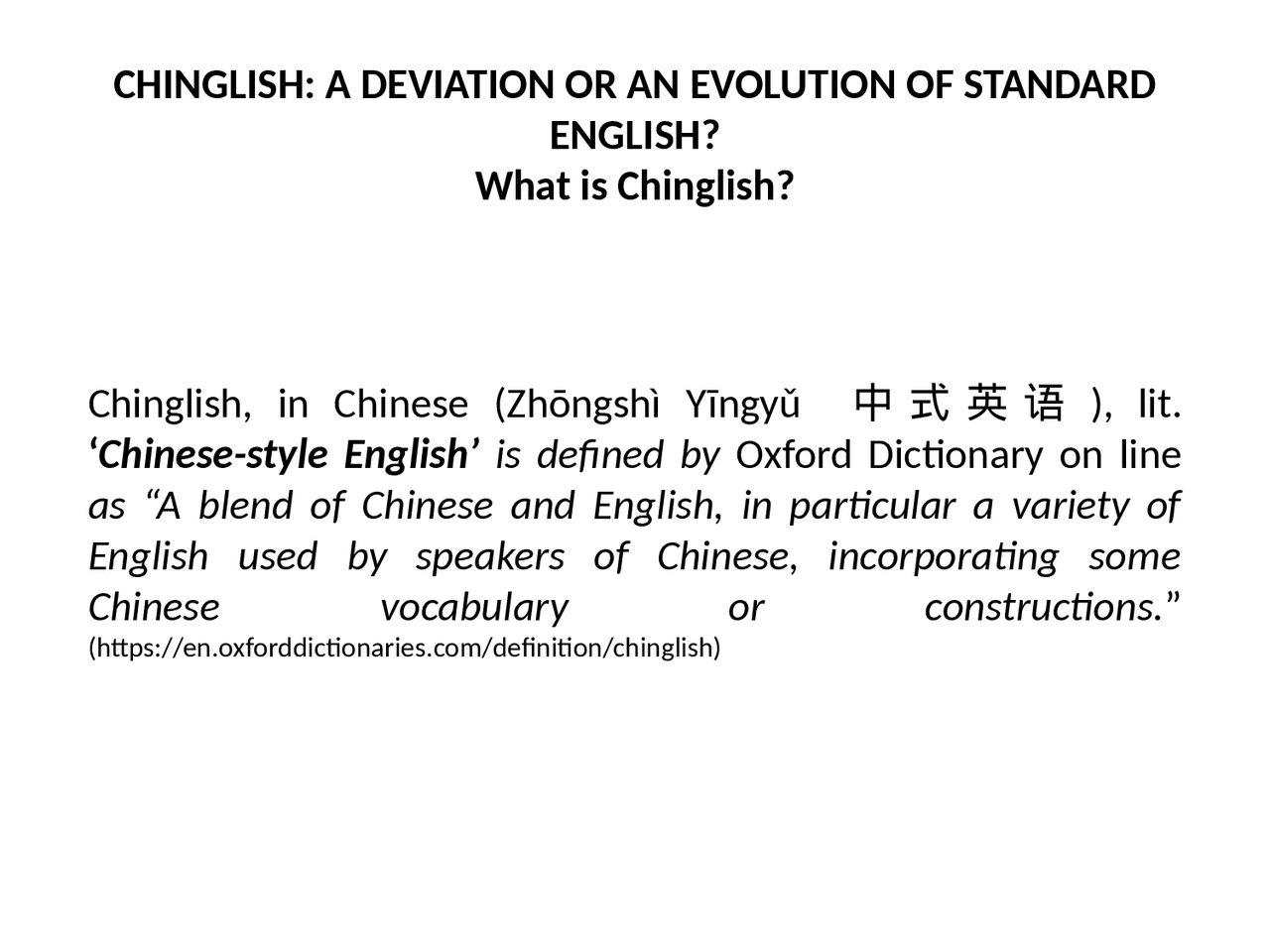 Il Chinglish come potenziale evoluzione dell'inglese - Docsity