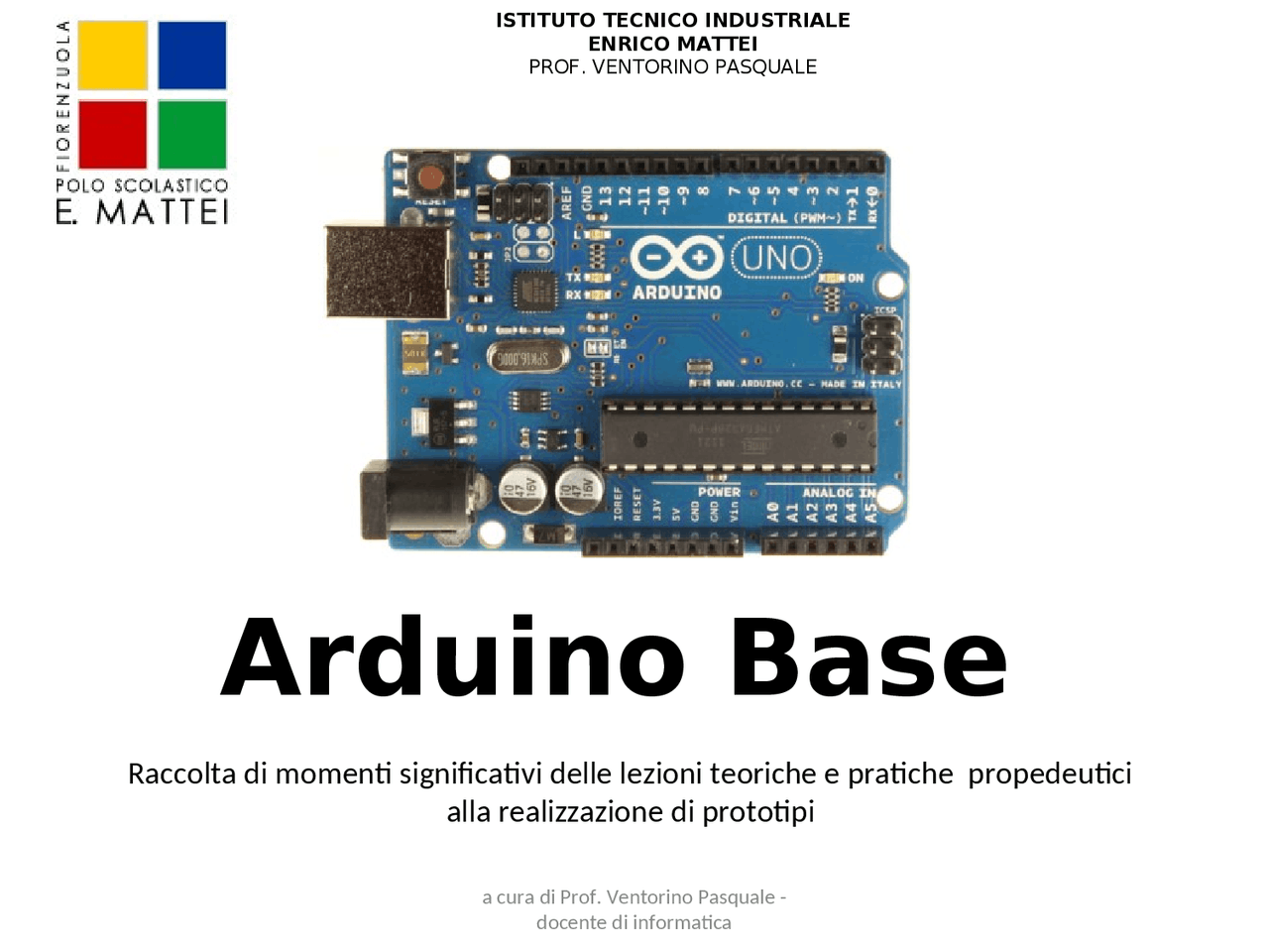concetti base di Arduino | Dispense di Informatica | Docsity