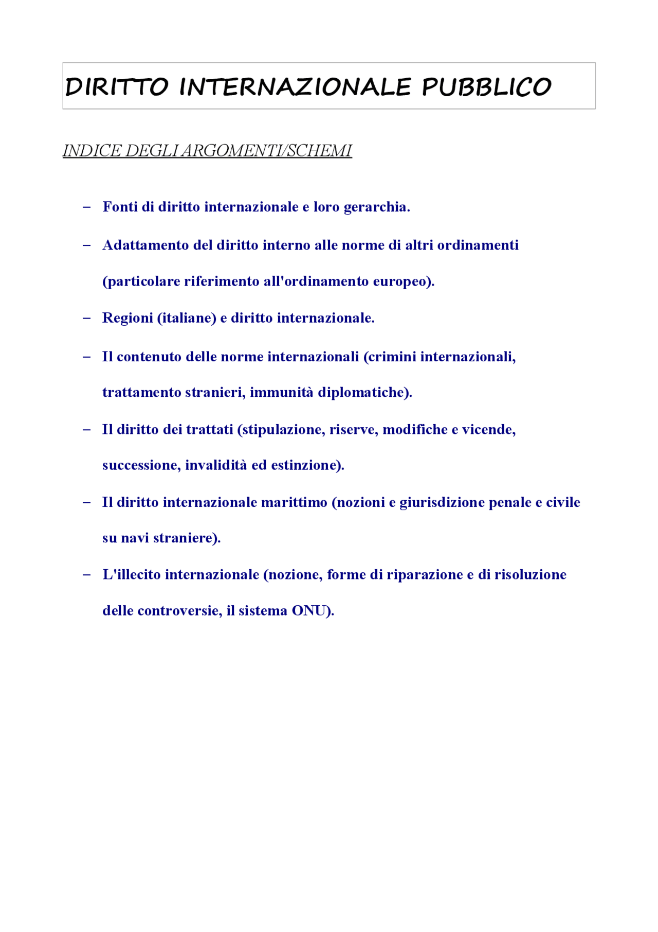 DIRITTO INTERNAZIONALE (Conforti) - Argomenti e schemi - 2019 - Docsity