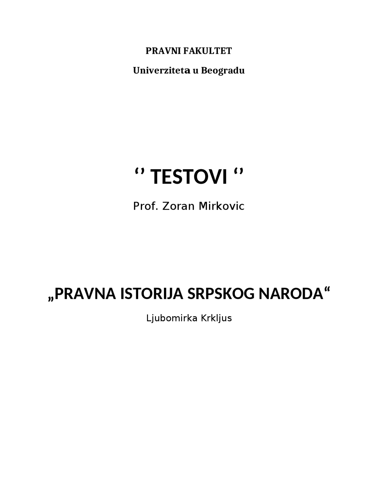Srpska Pravna Istorija Testovi 1 Skripte Predlog Pravo Docsity