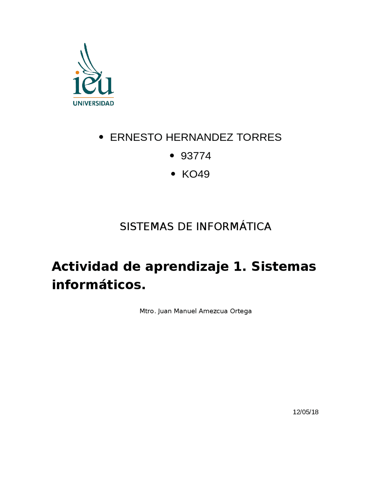 Actividad 1 Sistemas De Informatica Ieu Resúmenes De Informática