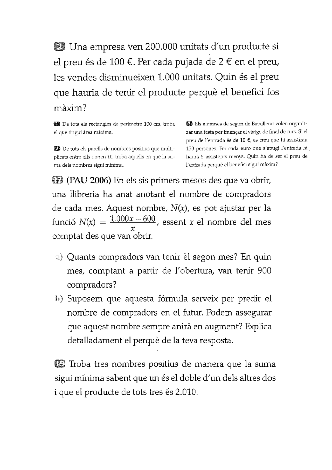 Problemes d'optimització | Ejercicios de Matemáticas aplicadas a las Ciencias Sociales II | Docsity