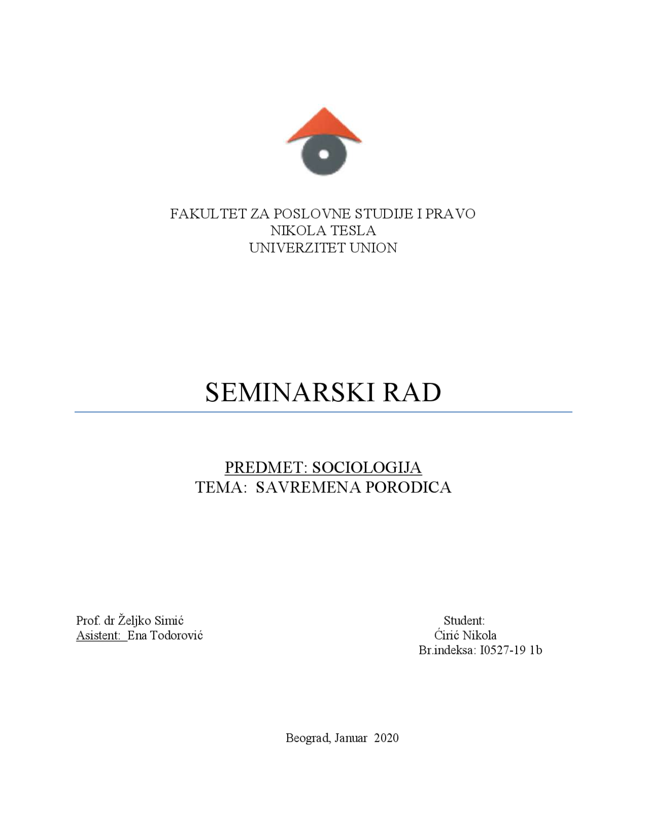 Savremena porodica seminarski rad | Završni radovi' predlog Sociologija rada - Docsity