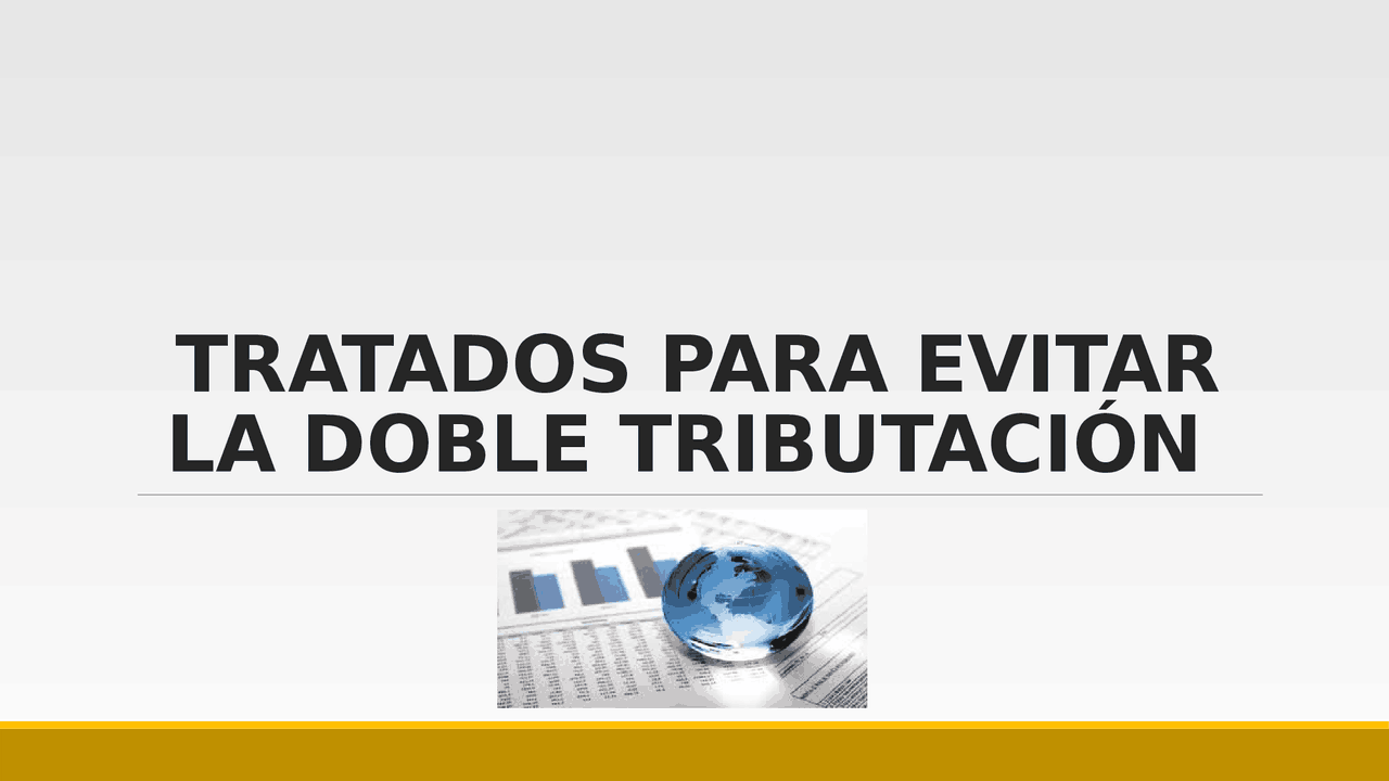 Tratados Doble Tributación - Docsity