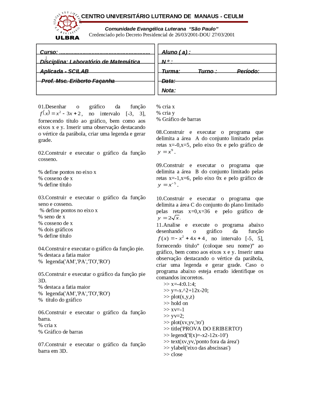 Scilab Documentos Exercício Respondido 2 Docsity