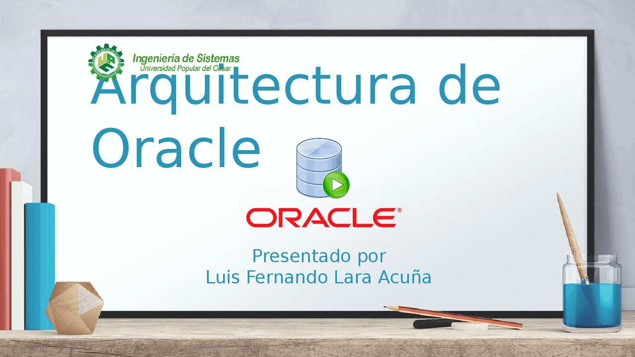 Arquitectura de oracle - Docsity